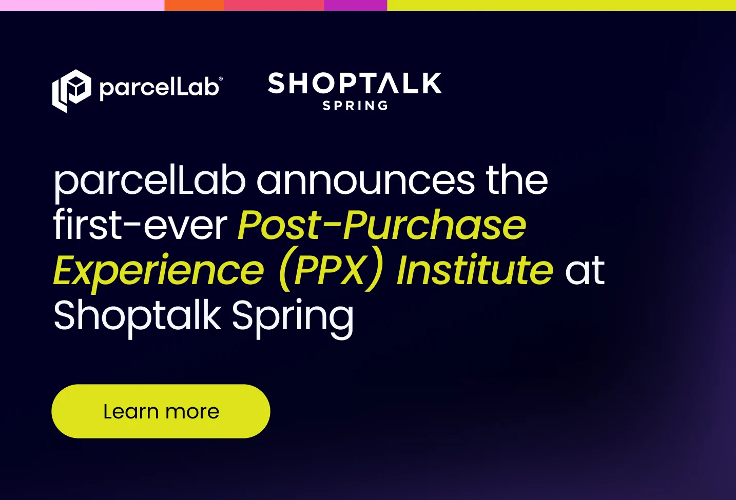 parcelLab announces the first-ever ‘Post-Purchase Experience (PPX ...